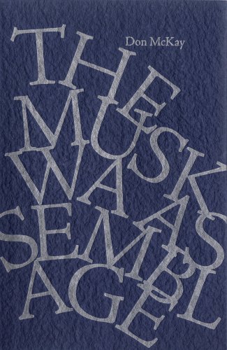 The Muskwa Assemblage by Don McKay | Goodreads