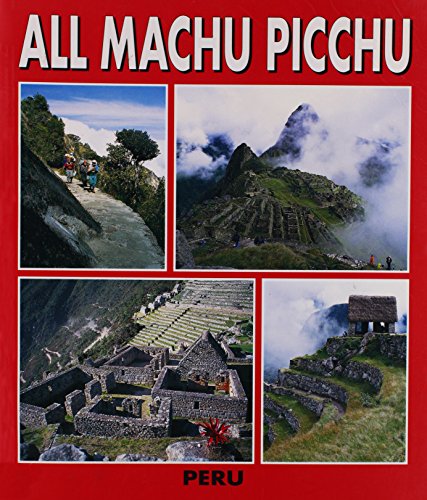 All Machu Picchu by Henrique Urbano | Goodreads