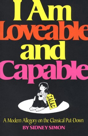 I Am Loveable and Capable: A Modern Allegory on the Classical Put-Down ...