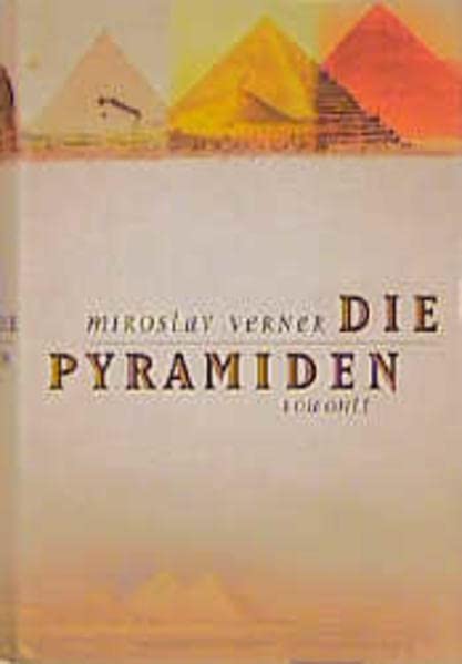 Die Pyramiden by Miroslav Verner | Goodreads
