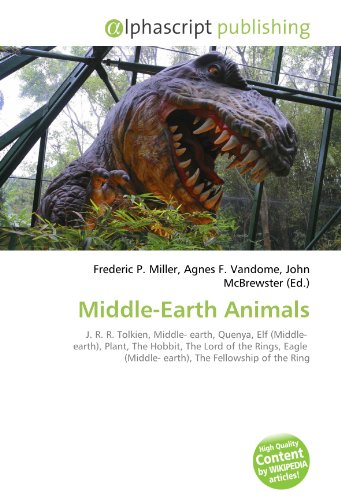 Middle-Earth Animals by Frederic P. Miller | Goodreads