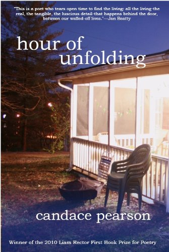 Hour of Unfolding by Candace Pearson | Goodreads