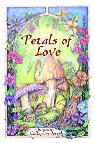 Petals of Love by Joseph Callaghan | Goodreads