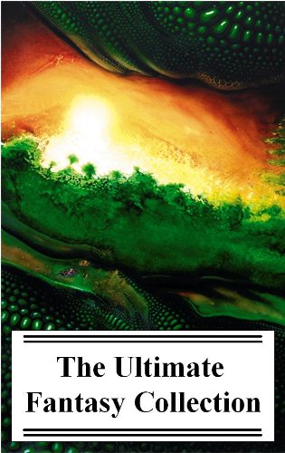 The Ultimate Fantasy Collection by Great Hits Series | Goodreads