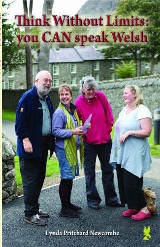 Think Without Limits - You Can Speak Welsh by Lynda Pritchard Newcombe ...