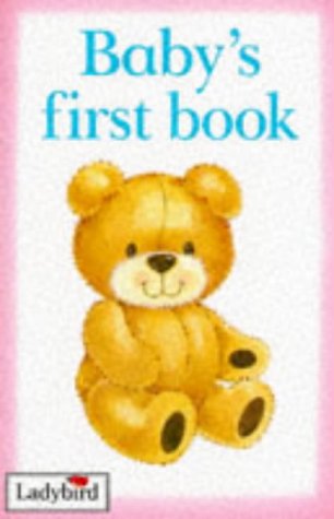 Baby's First Book by Sarah Ross | Goodreads
