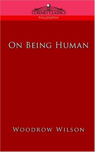 On Being Human and When A Man Comes To Himself [with Biographical ...