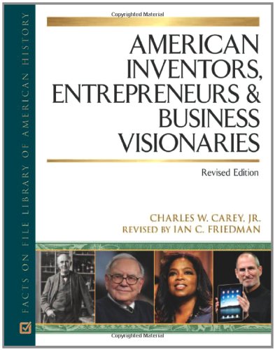 American Inventors, Entrepreneurs, and Business Visionaries, Revised ...