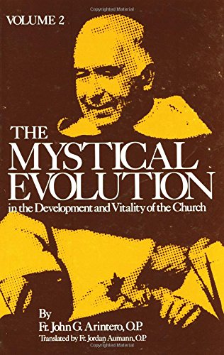 THE MYSTICAL EVOLUTION IN THE DEVELOPMENT AND VITALITY OF THE CHURCH by ...