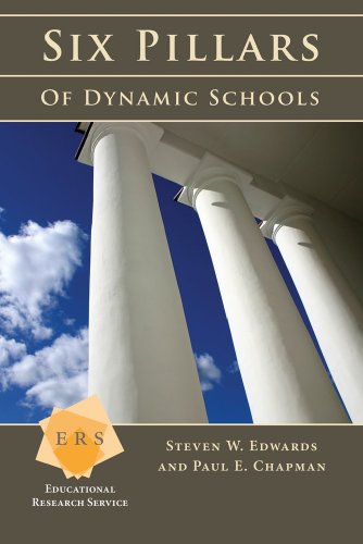 Six Pillars of Dynamic Schools by Steven W. Edwards | Goodreads