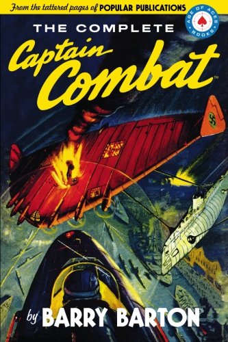 The Complete Captain Combat by Barry Barton | Goodreads