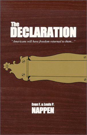 The Declaration by Evan F. Nappen | Goodreads