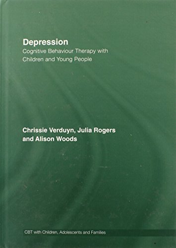 Depression: Cognitive Behaviour Therapy with Children and Young People ...