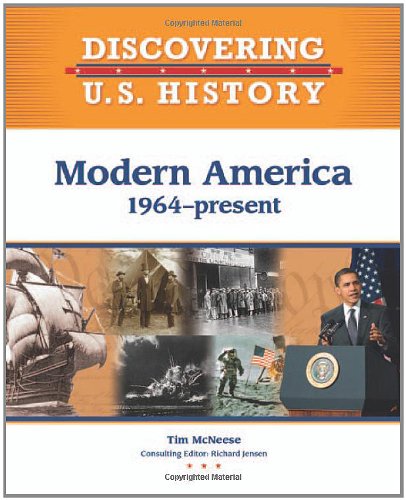 Modern America: 1964-Present by Tim McNeese | Goodreads