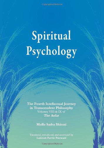Spiritual Psychology by Mulla Sadra | Goodreads