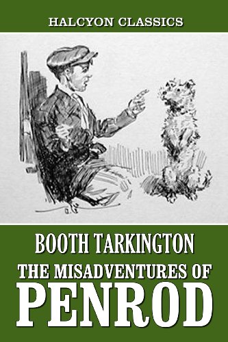 The Misadventures of Penrod (Penrod, #1-2) by Booth Tarkington | Goodreads