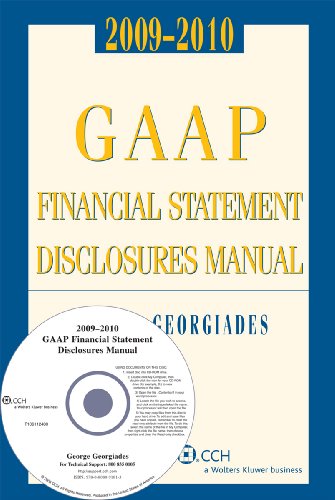 GAAP Financial Statement Disclosures Manual (with CD-ROM), 2009-2010 by ...