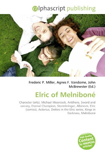 Elric Of Melniboné: Character (Arts), Michael Moorcock, Antihero, Sword ...