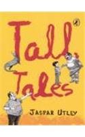 Tall Tales by Jasper Utley | Goodreads