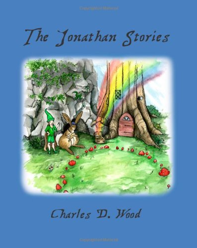 The Jonathan Stories by Charles D. Wood | Goodreads