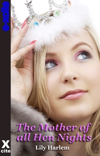 The Mother of all Hen Nights by Lily Harlem | Goodreads