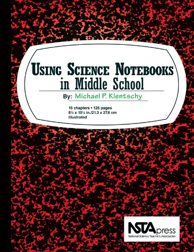 Using Science Notebooks in Middle School - PB209X2 by Michael P ...