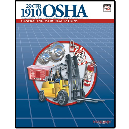 29 Cfr 1910 OSHA General Industry Regulations Book by MANCOMM Inc ...
