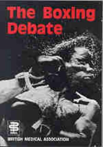 Boxing Debate by British Medical Association | Goodreads