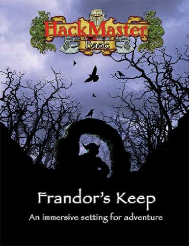 HackMaster Basic: Frandor's Keep by Jolly R. Blackburn | Goodreads