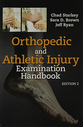 Examination of Orthopedic and Athletic Injuries/ Orthopedic and ...