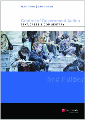 Control of Government Action: Text, Cases and Commentary by Robin ...