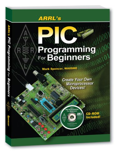 ARRL'S PIC Programming for Beginners by Mark Spencer | Goodreads
