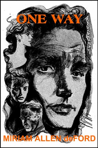 One Way by Miriam Allen deFord | Goodreads