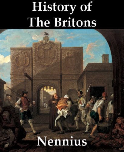 History of the Britons (Historia Brittonum) by Nennius | Goodreads