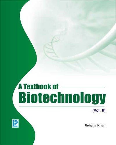 Textbook of Biotechnology by Rehana Khan | Goodreads