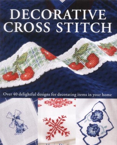 Decorative Cross Stitch by Maria Diaz | Goodreads