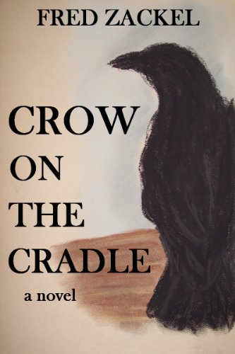 Crow on the Cradle by Fred Zackel | Goodreads
