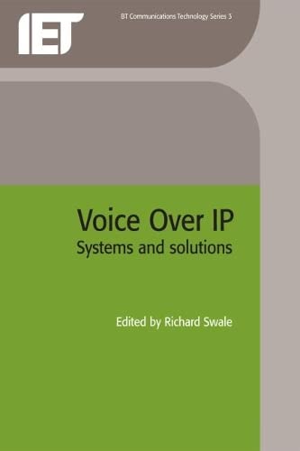 Voice Over IP (Internet Protocol): Systems and solutions by Richard ...