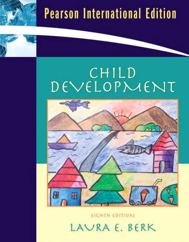 Child Development by Laura E. Berk | Goodreads