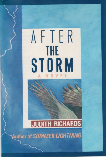After The Storm by Judith Richards | Goodreads