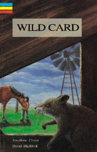 Wild Card (Junior Novels) by Josephine Croser | Goodreads
