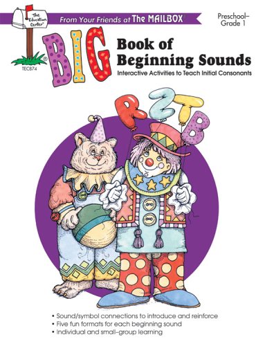 Gr Pk-1 Big Book Of Beginning Sounds by The Mailbox Books Staff | Goodreads