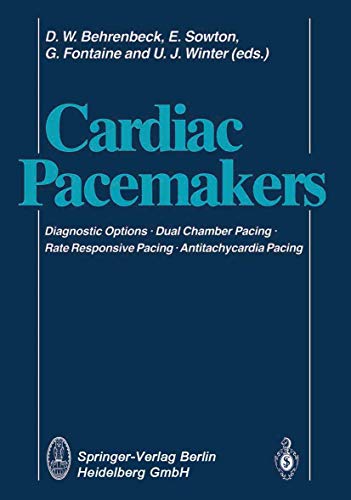 Cardiac Pacemakers: Diagnostic Options · Dual Chamber Pacing Rate ...