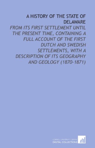A History of the State of Delaware by Francis Vincent | Goodreads