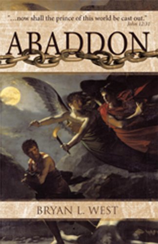 Abaddon by Bryan L. West | Goodreads