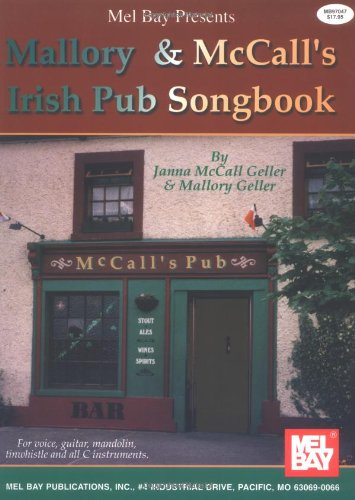 Mallory & McCall Irish Pub Songbook by Janna McCall Geller | Goodreads