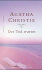 Der Tod wartet by Agatha Christie | Goodreads