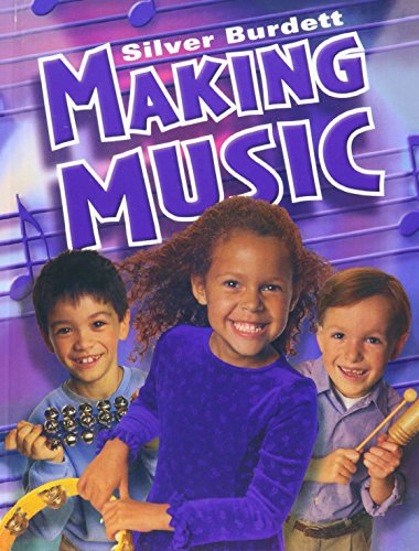 Silver Burdett Making Music, Grade 1: Student Textbook by Jane ...