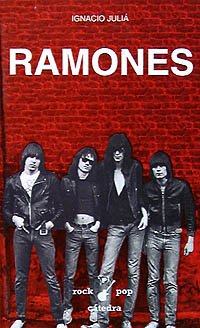 Ramones by Ignacio Julià | Goodreads