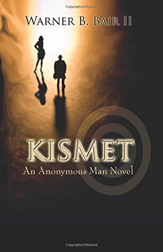 Kismet by Warner B. Bair II | Goodreads